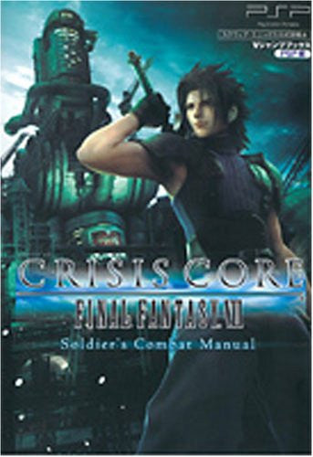Crisis Core Final Fantasy Vii Soldier's Combat Manual - Solaris Japan