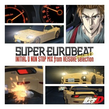 SUPER EUROBEAT presents INITIAL D NON STOP MIX from KEISUKE-selection ...