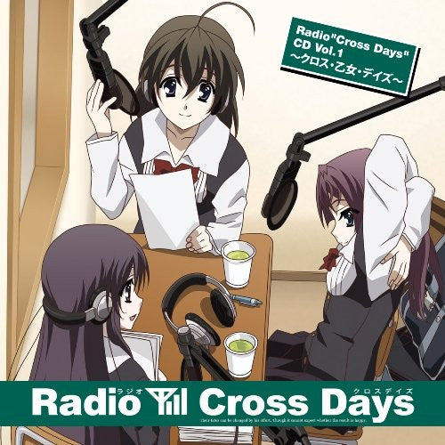 Radio "Cross Days" CD Vol.1 ~Cross Otome Days~ - Solaris Japan