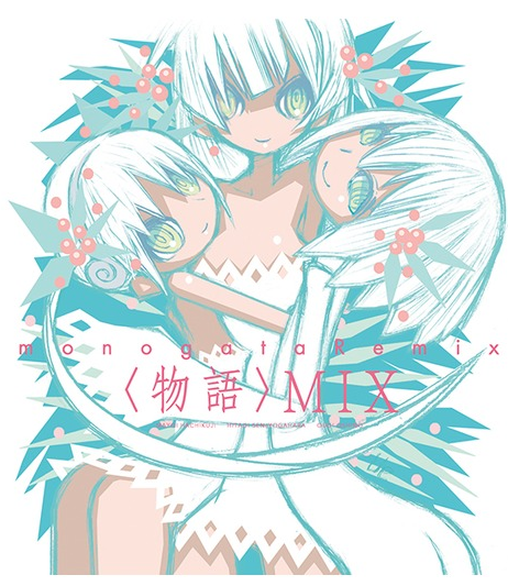 Owarimonogatari - Monogatari - MIX - Monogata Remix - Set - Aniplex Ex ...